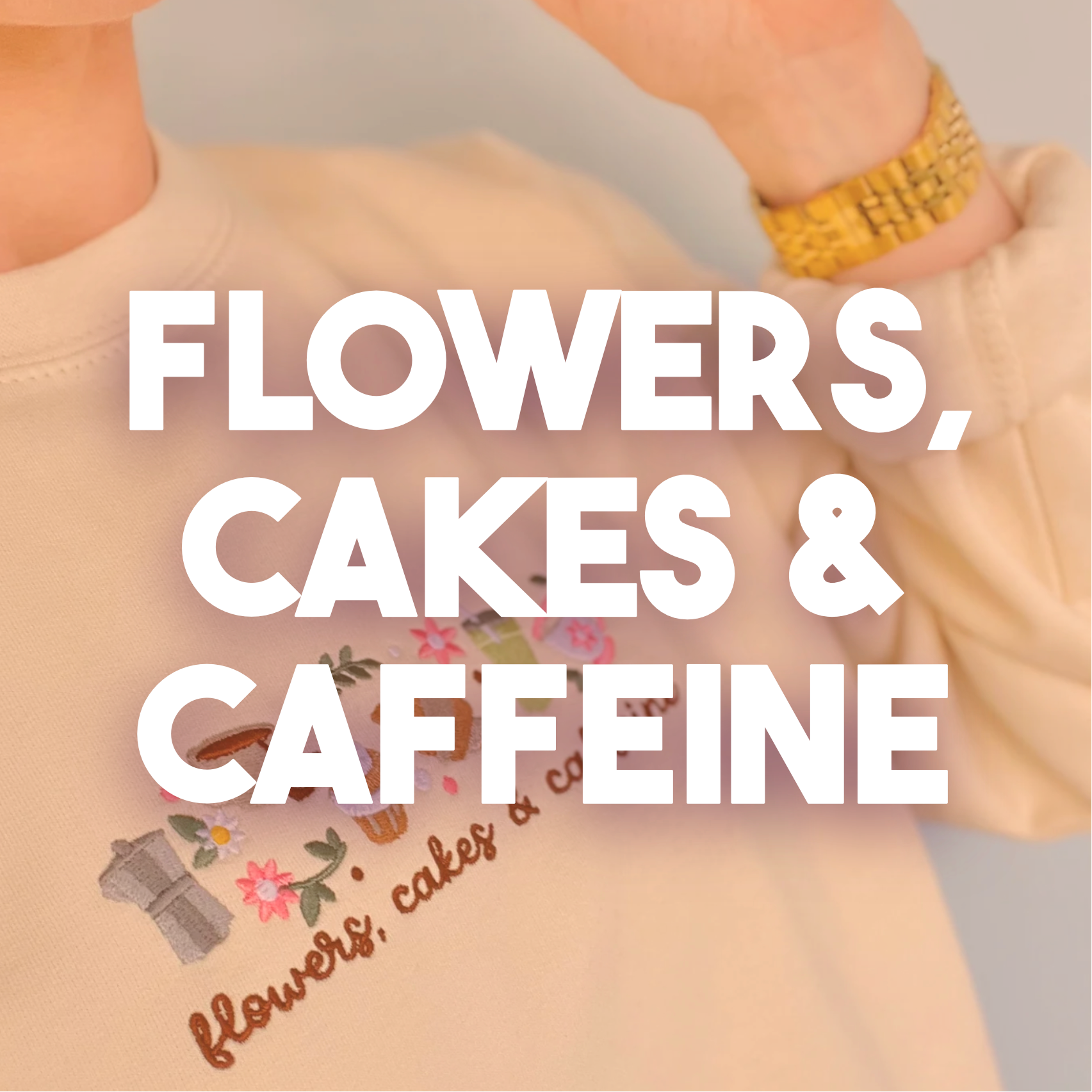 Flowers, Cakes & Caffeine – CoconuTacha